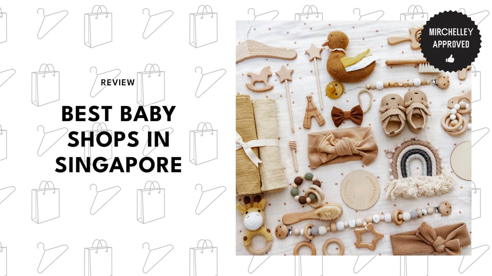 5 Best Parent-Approved Baby Shops in Singapore Revealed [2025]