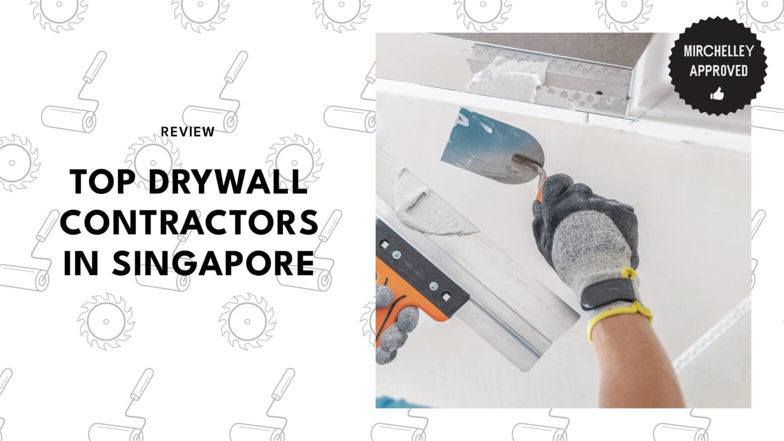 Singapore’s Top 5 Drywall Specialists For Quality Repairs [2026 ]