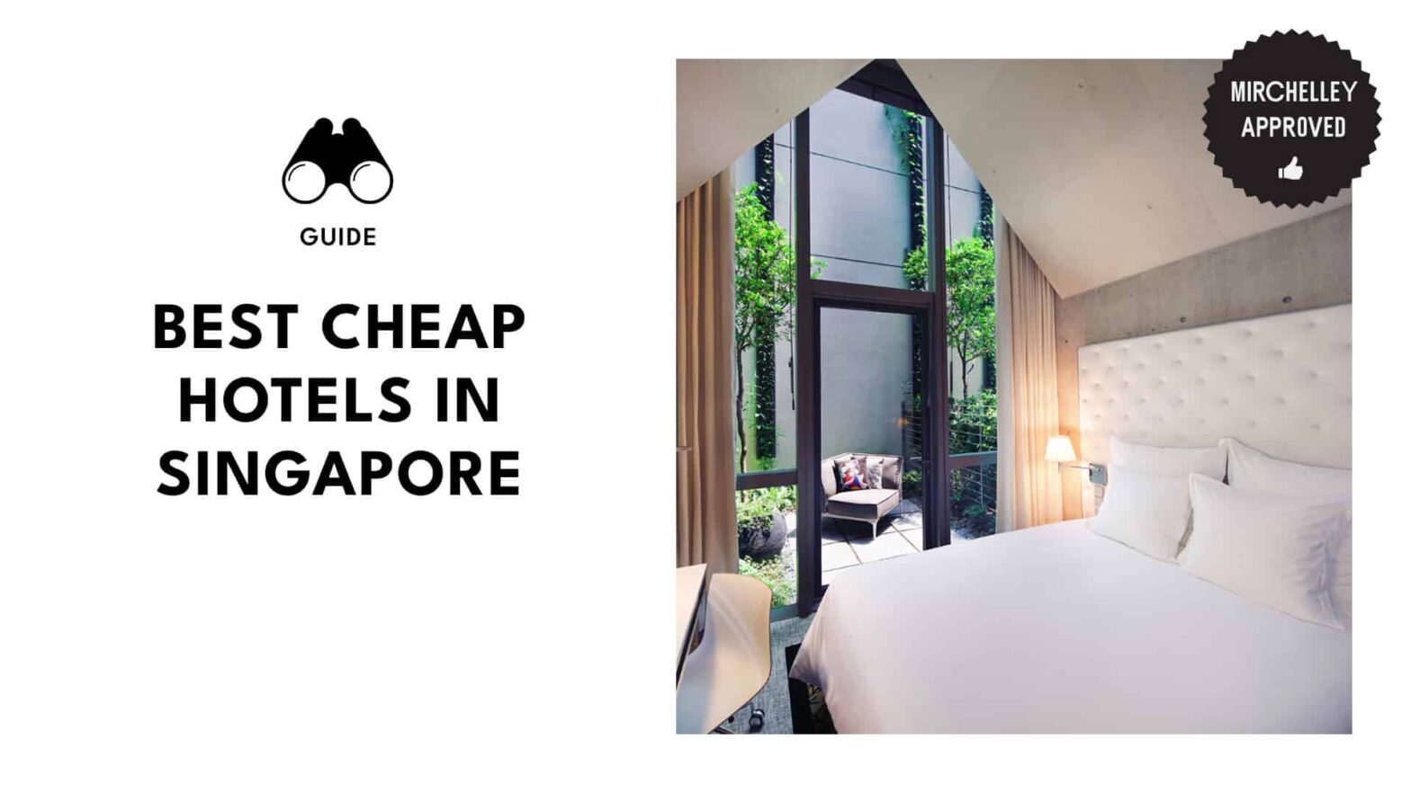Singapore’s 7 Budget Hotels That Give You More for Less