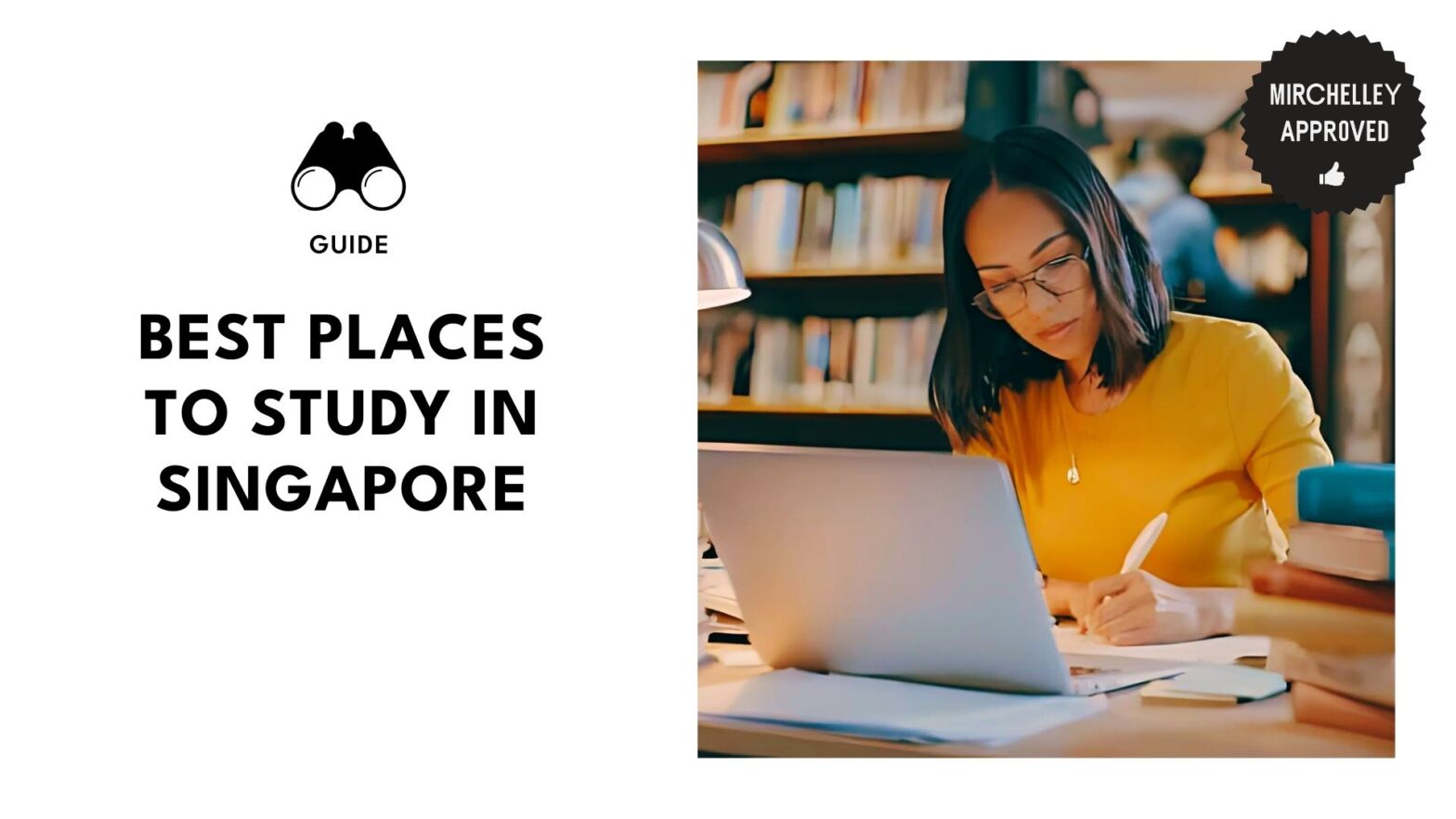 Singapore’s 10 Best Study Spots for Getting Things Done [2026]