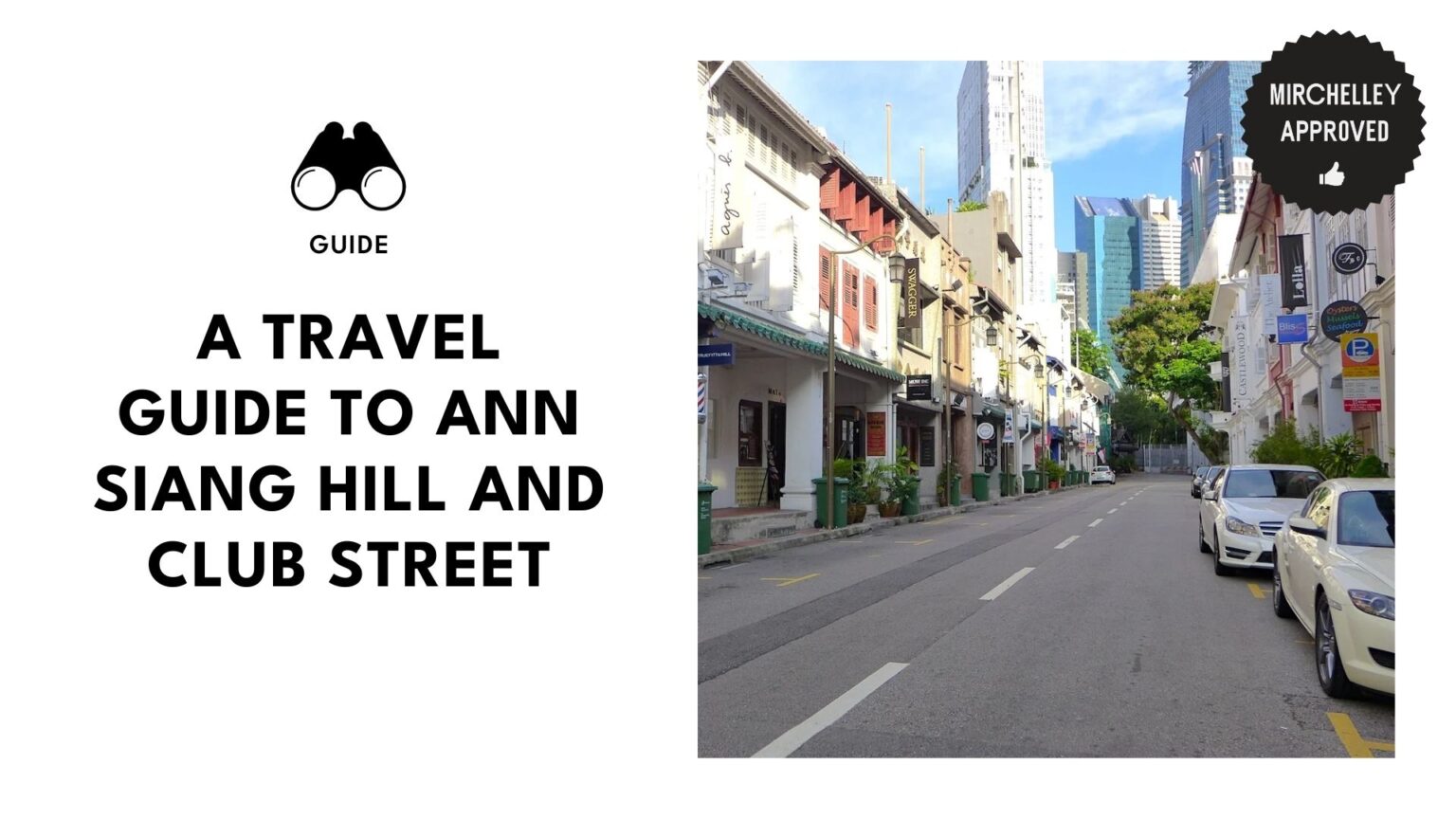 A Map to Ann Siang & Club St. to Fill Your Day With Finds [2026]